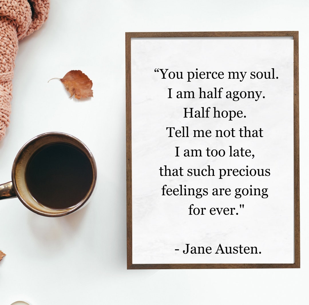 Jane Austen Quote Wall Art Print - Farmhouse Style Decor in 3 Colors ...