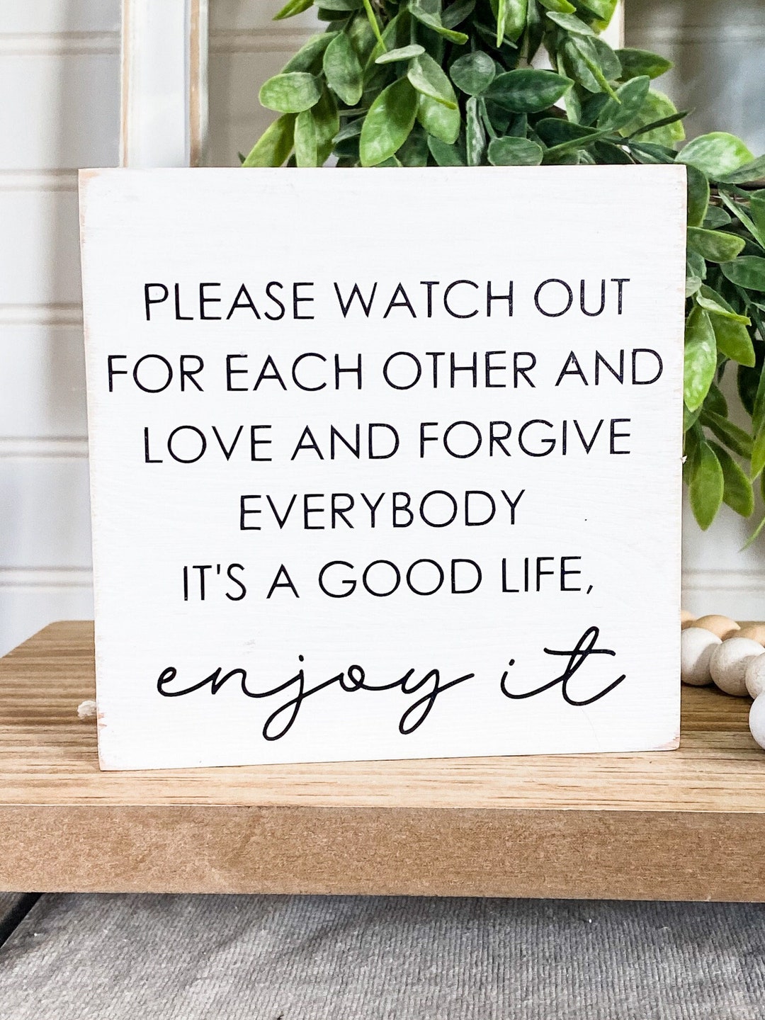 Please Watch Out for Each Other Quote - Cute Typography Wood Sign - 5x5 ...