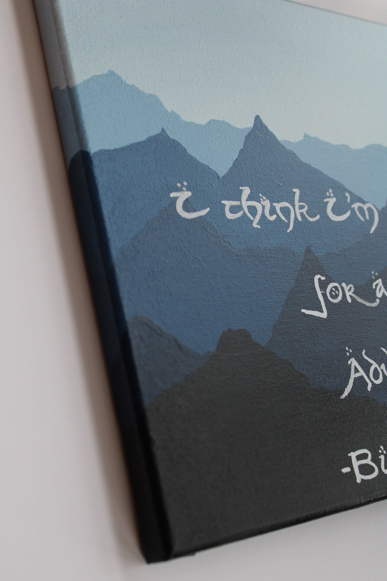 Mountains J. R. R. Tolkien Quote Wall Art/ I Think Im Quite Ready for ...