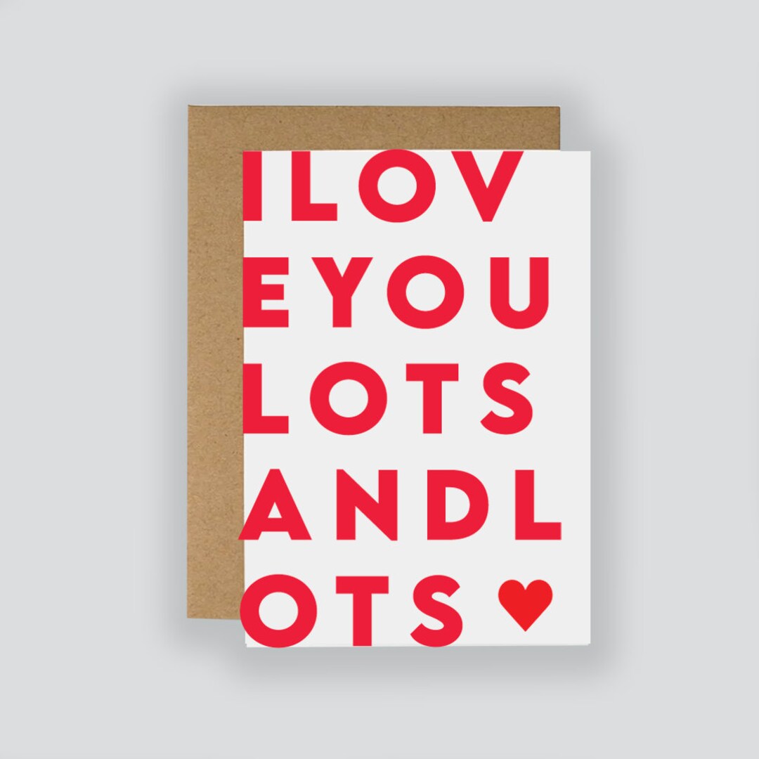 I Love You Lots Card: Anniversary Greeting Card With Kraft Envelope ...