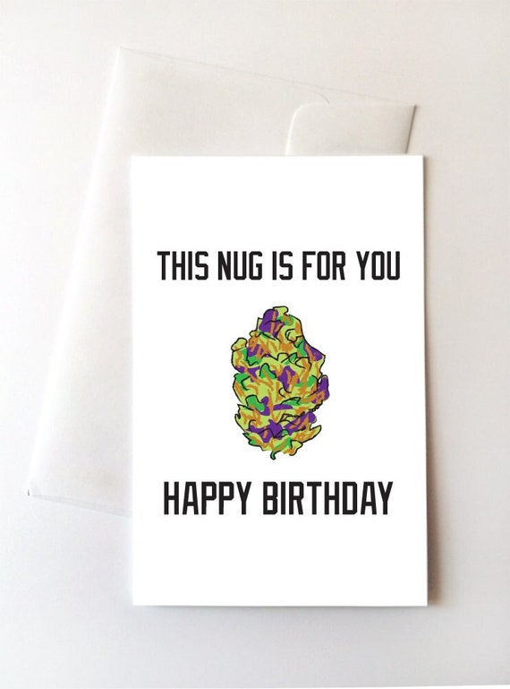 Dank Nug Happy Birthday Greeting Card 420 Stoner Joke Weed - Etsy