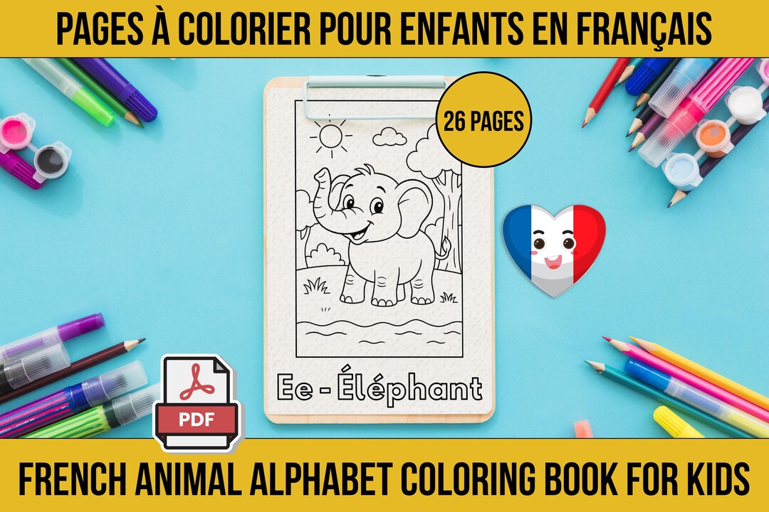 PDF French Animal Alphabet Coloring Book for Kids – Learn French First ...