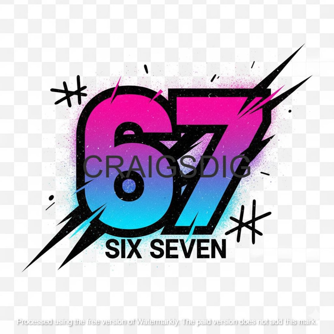 Graffiti 67 Six Seven Tally Marks PNG | Digital Download | Viral Meme ...