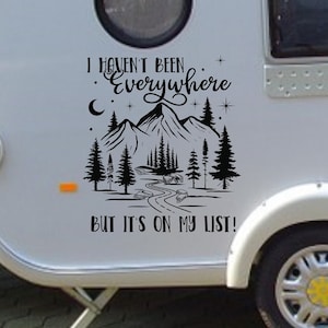 Funny RV Decal: We Haven't Been Everywhere but It's on Our List ...