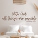 With God All Things Are Possible, Christian Wall Art, Vinyl Wall Decal ...