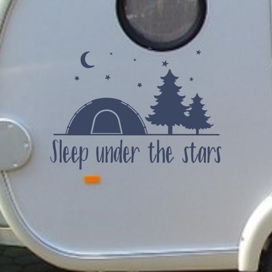 Camping Bumper Sticker, Camping Decal, Sleep Under the Stars, Camping ...