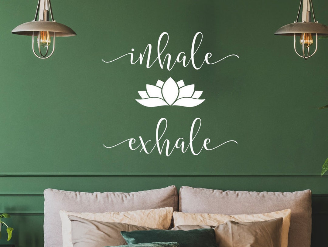 Inhale Exhale Decal, Wall Art, Inhale Exhale Wall Decal, Breathe Wall ...