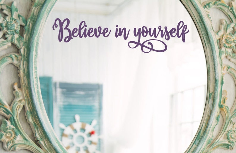Believe in Yourself Mirror Decal Positive Affirmation Laptop | Etsy