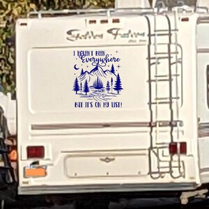 Funny RV Decal: We Haven't Been Everywhere but It's on Our List!, Mountain Forest - Etsy
