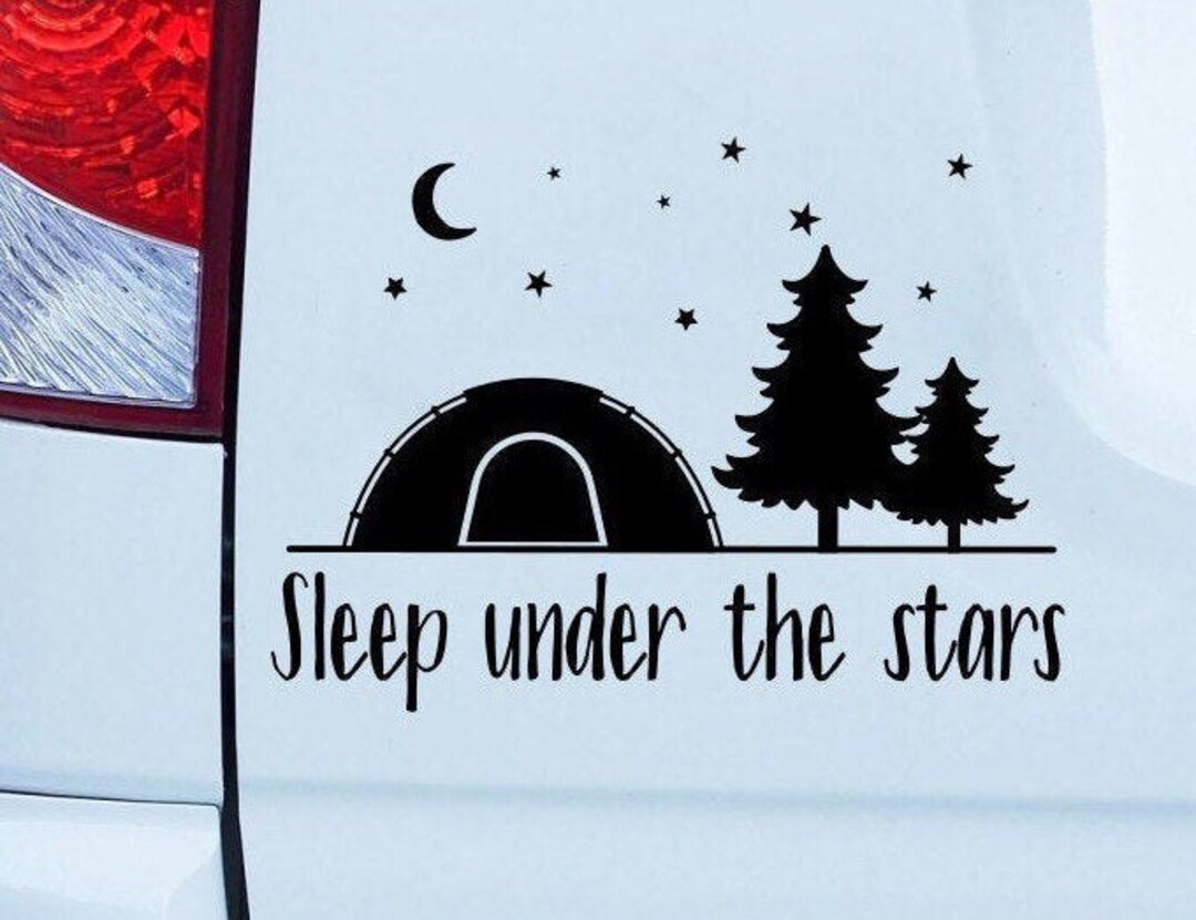 Camping Bumper Sticker Camping Decal Sleep Under the Stars - Etsy