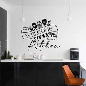 Welcome to Our Kitchen Wall Decal, Kitchen Wall Art, Decal for Kitchen ...