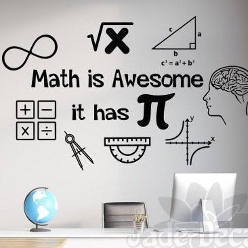 Math Wall Decal Math is Awesome It Has Pi Classroom Wall - Etsy