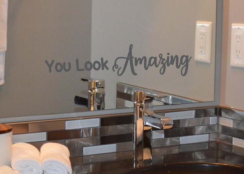 You Look Amazing Positive Affirmation Mirror Decal, Laptop Decal, Spa ...