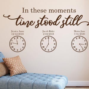 Personalized Family Wall Decal: Time Stood Still, Custom Birth Clocks ...