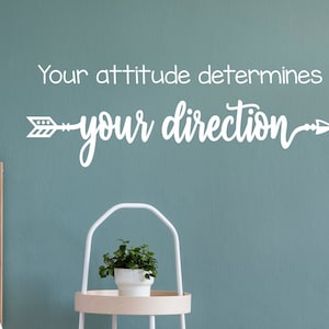 Inspirational Boho Decal- Your Attitude Determines Your Direction ...