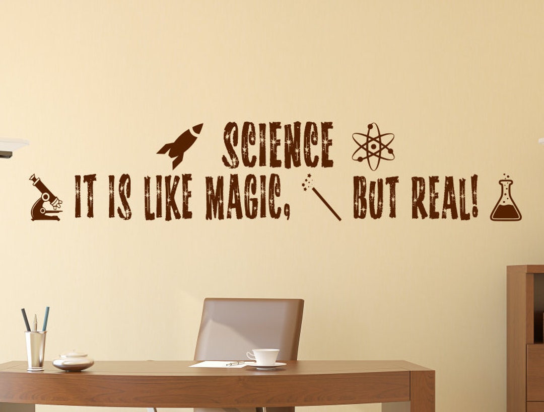 Science Wall Decor Science is Like Magic but Real Wall - Etsy