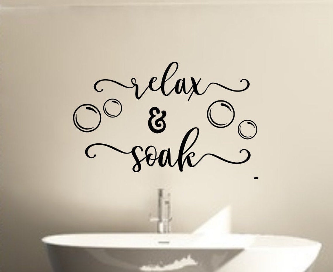 Relax and Soak Bathroom Wall Art Decal Mirror Decal Bathroom | Etsy