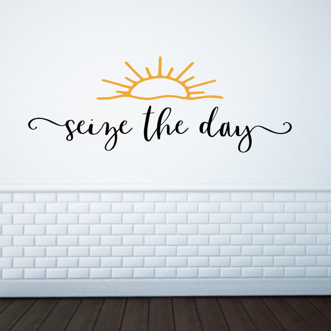 Seize the Day Wall Decal, Carpe Diem Decal - Etsy