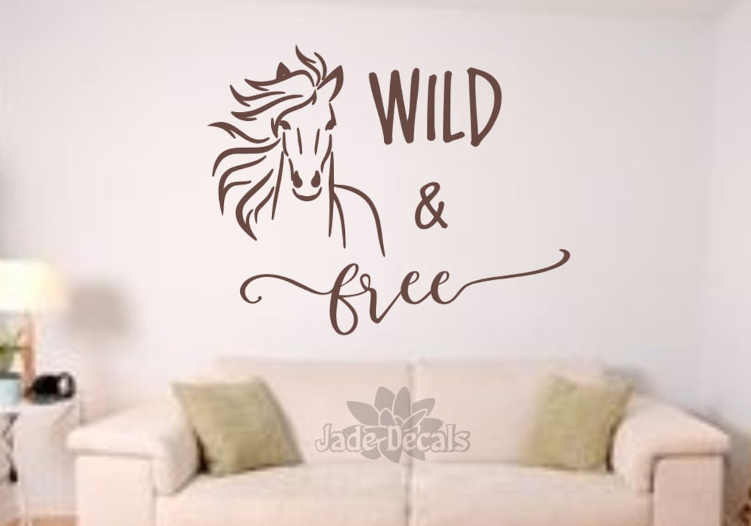 Horse Wall Decal, Wild and Free, Free Spirit, Run Wild and Free, Horse ...