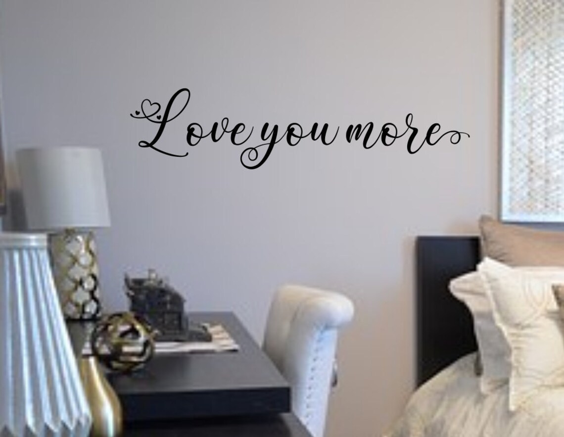 Love You More Love Wall Decal Love Wall Art Love Wall - Etsy