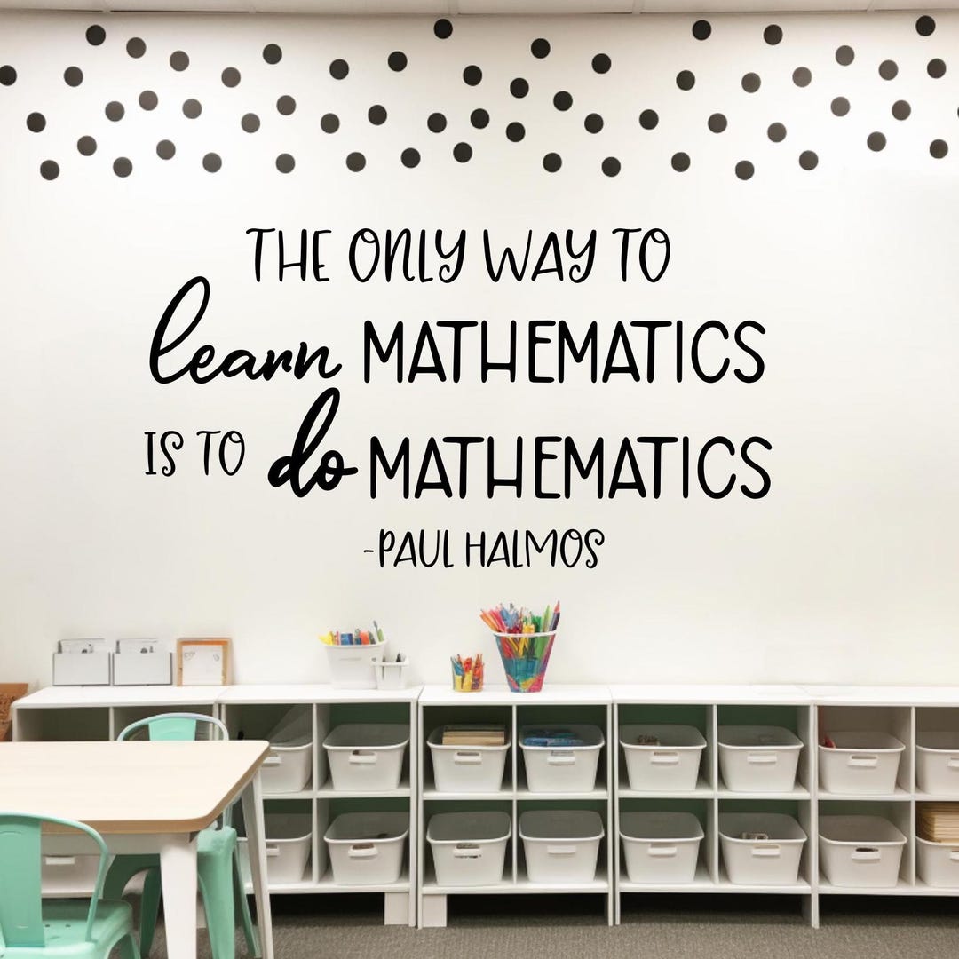 Calcomanía de pared de matemáticas, cita de matemáticas de Paul Halmos ...
