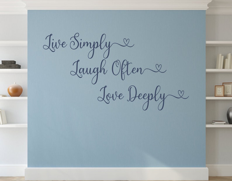 Live Simply Laugh Often Love Deeply Live Laugh Love Decal - Etsy