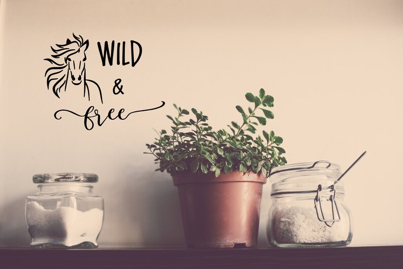 Horse Wall Decal Wild and Free Free Spirit Run Wild and - Etsy