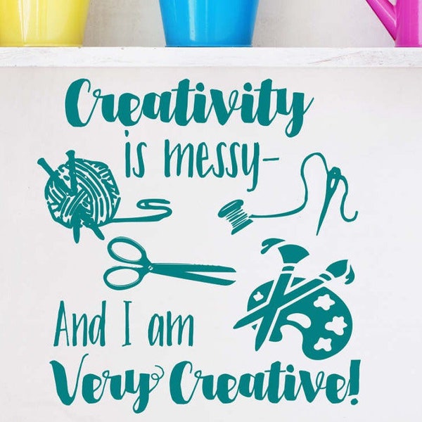 Creativity is Messy - Etsy