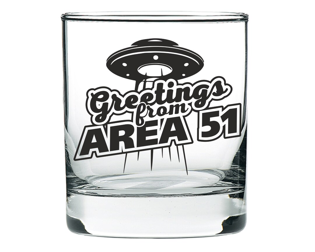 Area 51 UFO Whiskey Glass, Funny Drinking Glass Engraved Barware, Alien ...