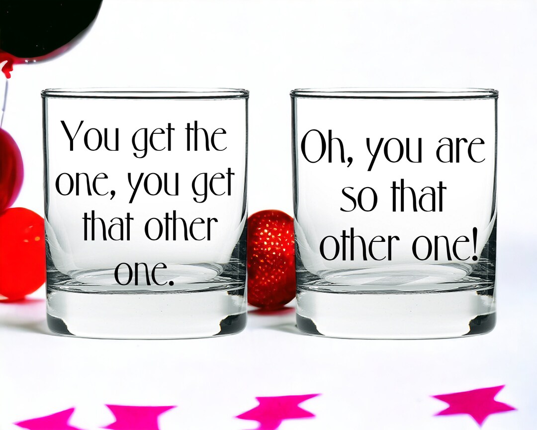 Frasier Gift Set of 2 Cocktail Glasses: You Get the One You Get That ...