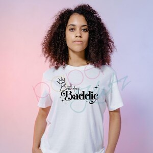 Birthday Baddie SVG, Cricut File, EPS, PNG, Birthday Shirt - Etsy