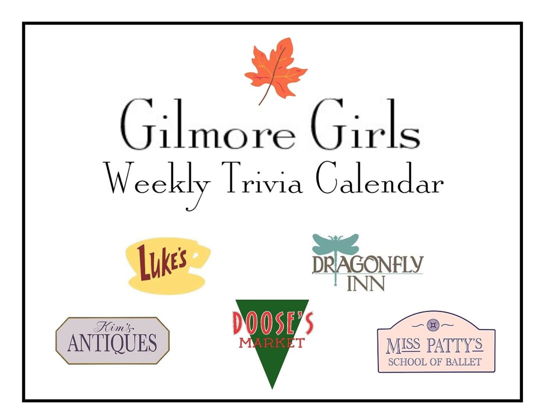 Gilmore Girls Level 3 Expert Level Trivia Calendar Weekly Printable PDF ...