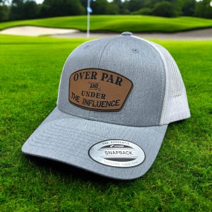 Over Par Under the Influence Golf Trucker Hat Great Gift - Etsy