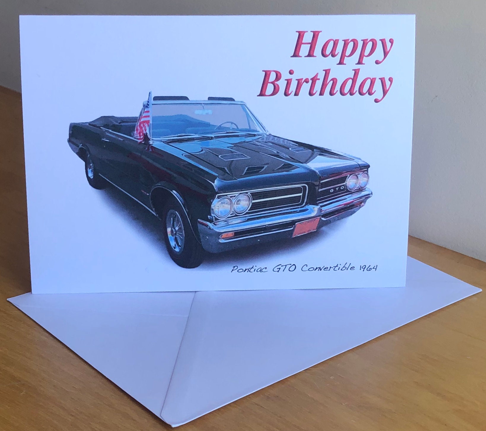 Pontiac GTO Convertible 1964 - 5 X 7in Happy Birthday, Happy ...