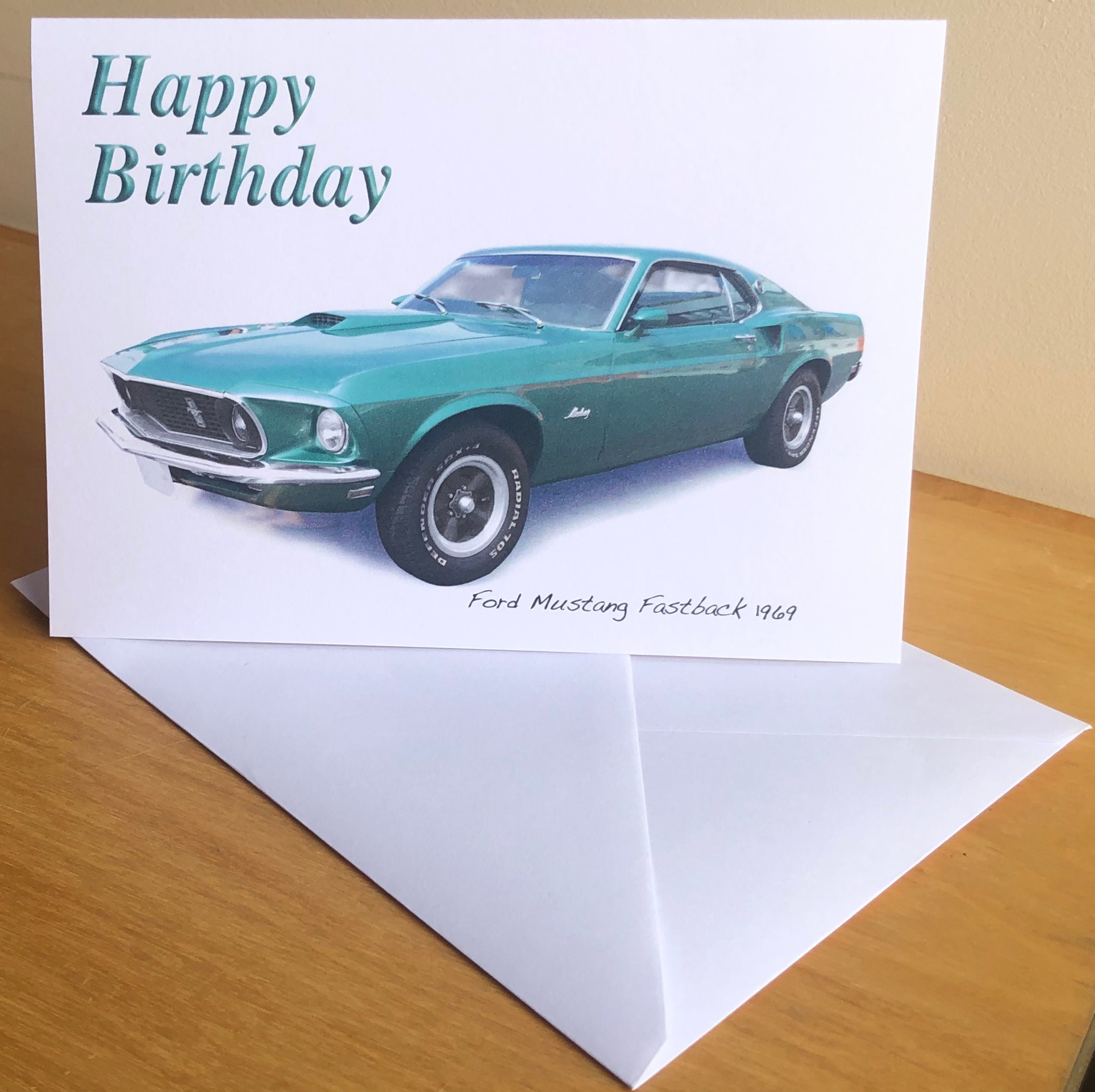Ford Mustang Fastback 1969 - 5 X 7in Happy Birthday, Happy Anniversary ...