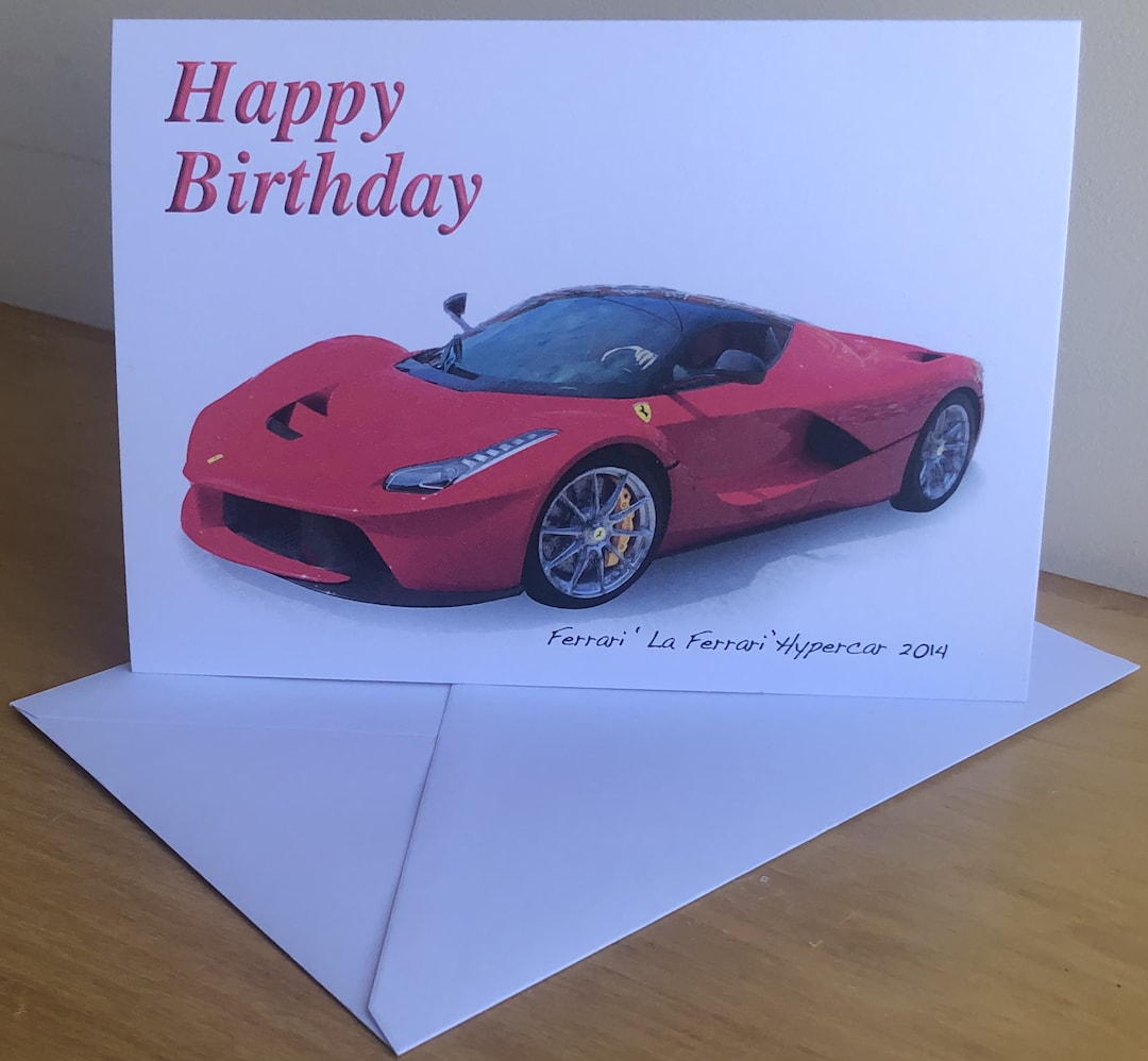 Ferrari 'la Ferrari' Hypercar 2014 - 5 X 7in Happy Birthday, Happy ...