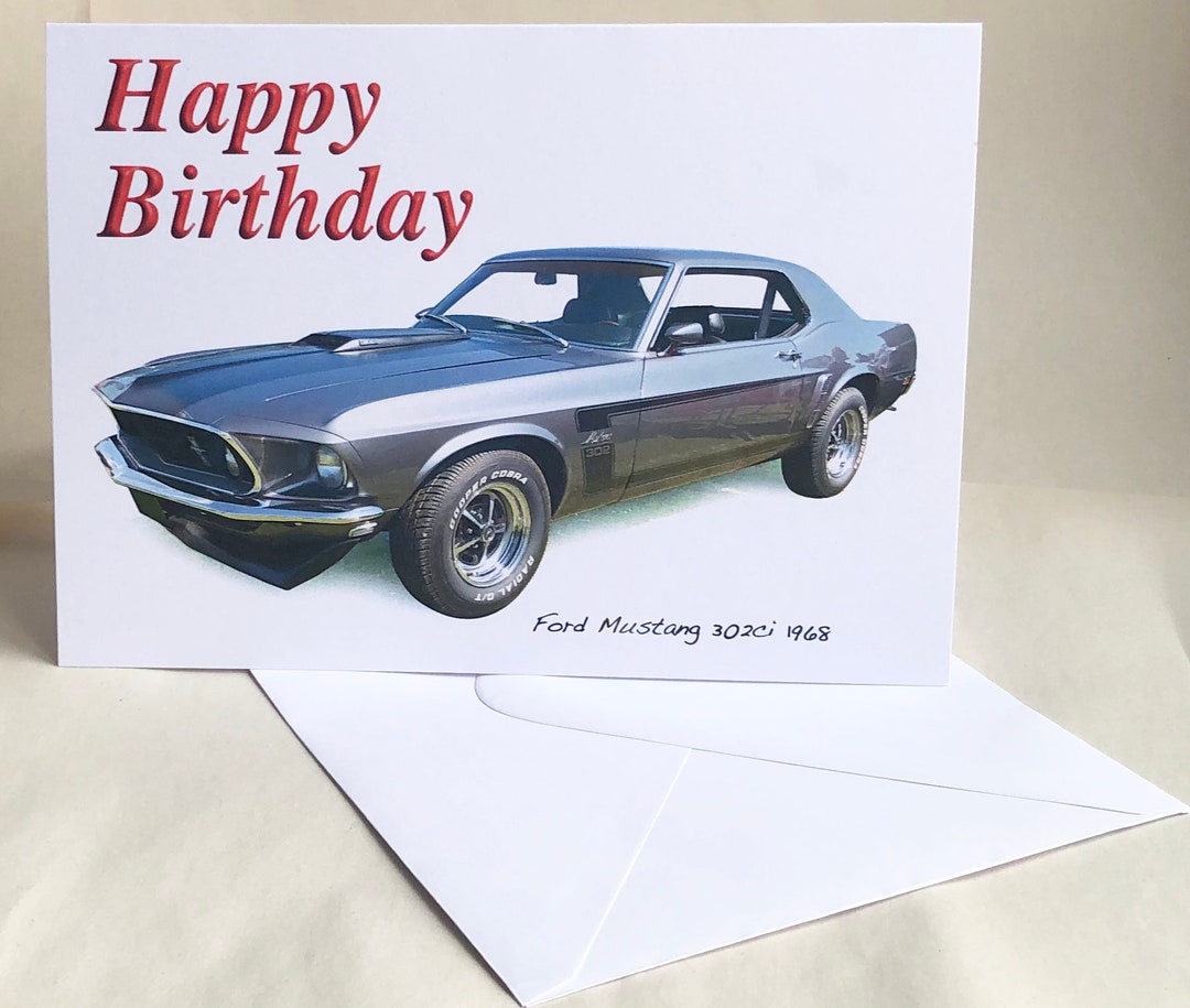 Ford Mustang 302 1968 - 5 X 7in Happy Birthday, Happy Anniversary ...