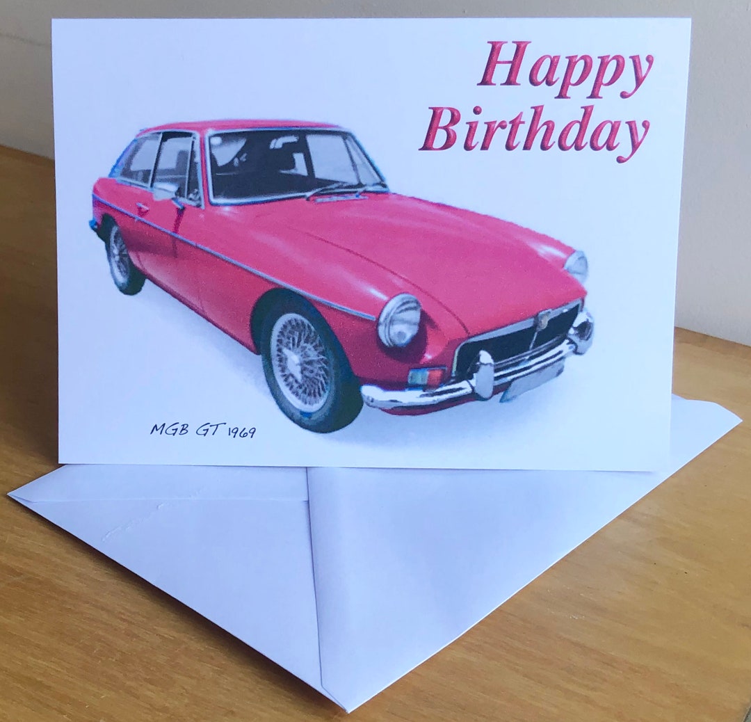 MGB GT 1969 - 5 X 7in Happy Birthday, Happy Anniversary, Happy ...