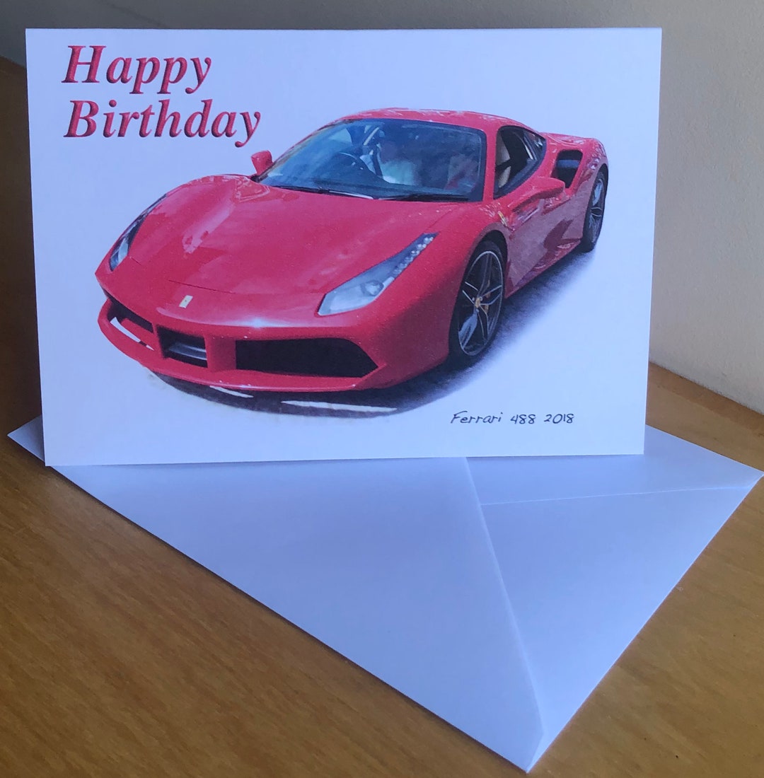 Ferrari 488 2018 - 5 X 7in Happy Birthday, Happy Anniversary, Happy ...