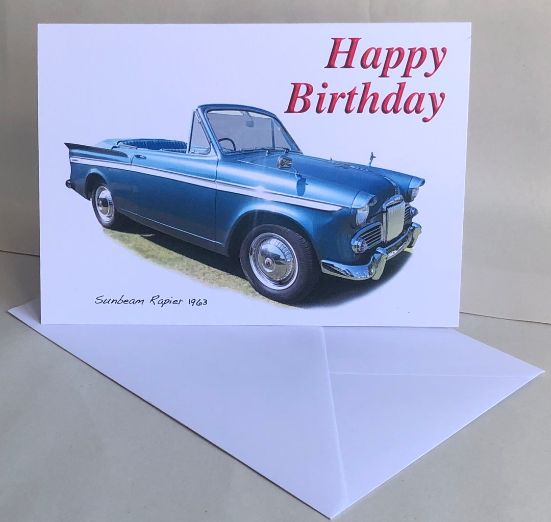 Sunbeam Rapier Convertible 1968 - 5 X 7in Happy Birthday, Happy ...