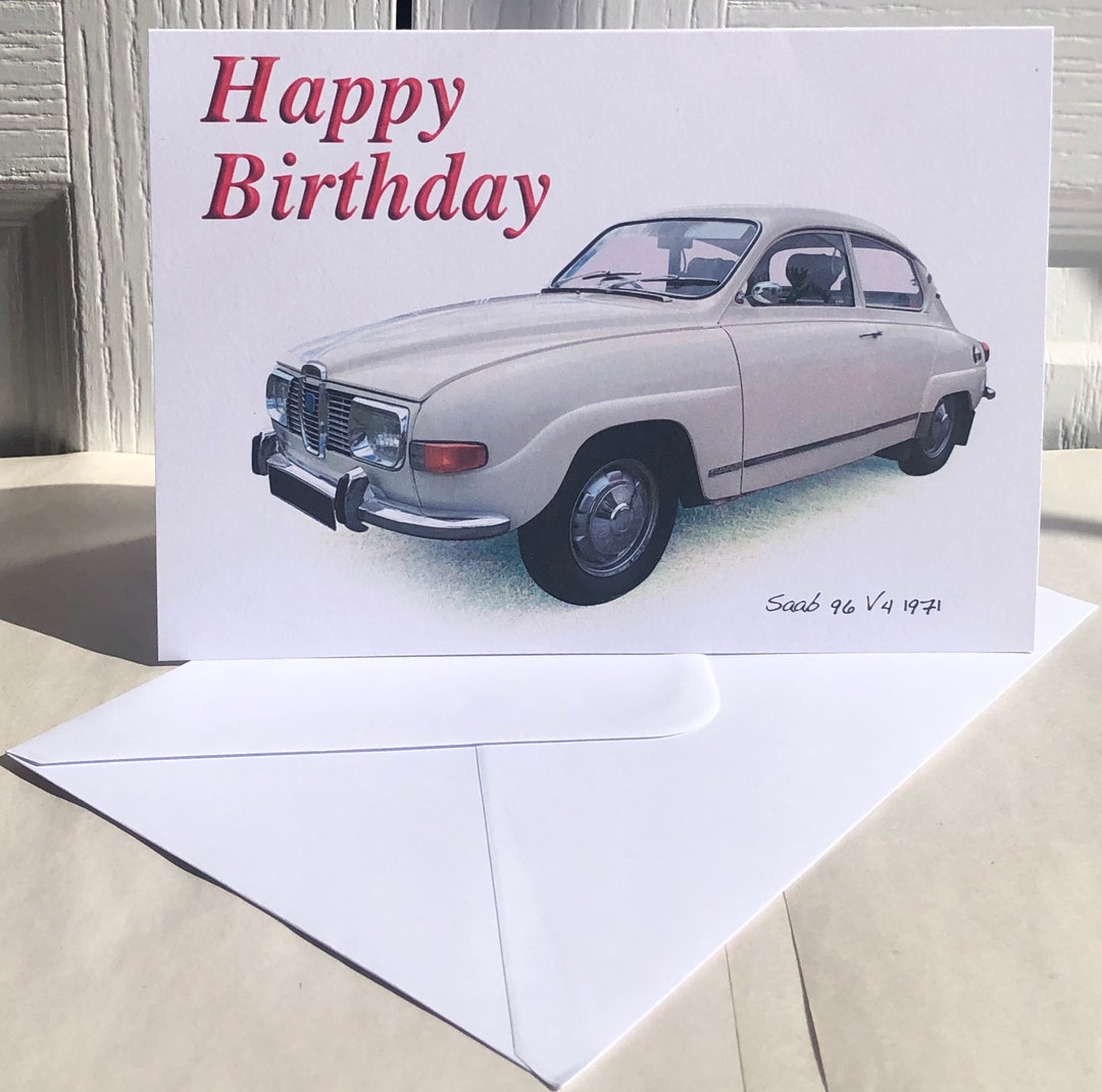 Saab 96 V4 1971 5 X 7in Happy Birthday, Happy Anniversary, Happy ...