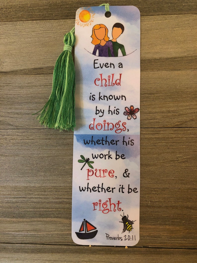Bible Verse Bookmark - Proverbs 20:11 KJV "even a Child is Known by His ...