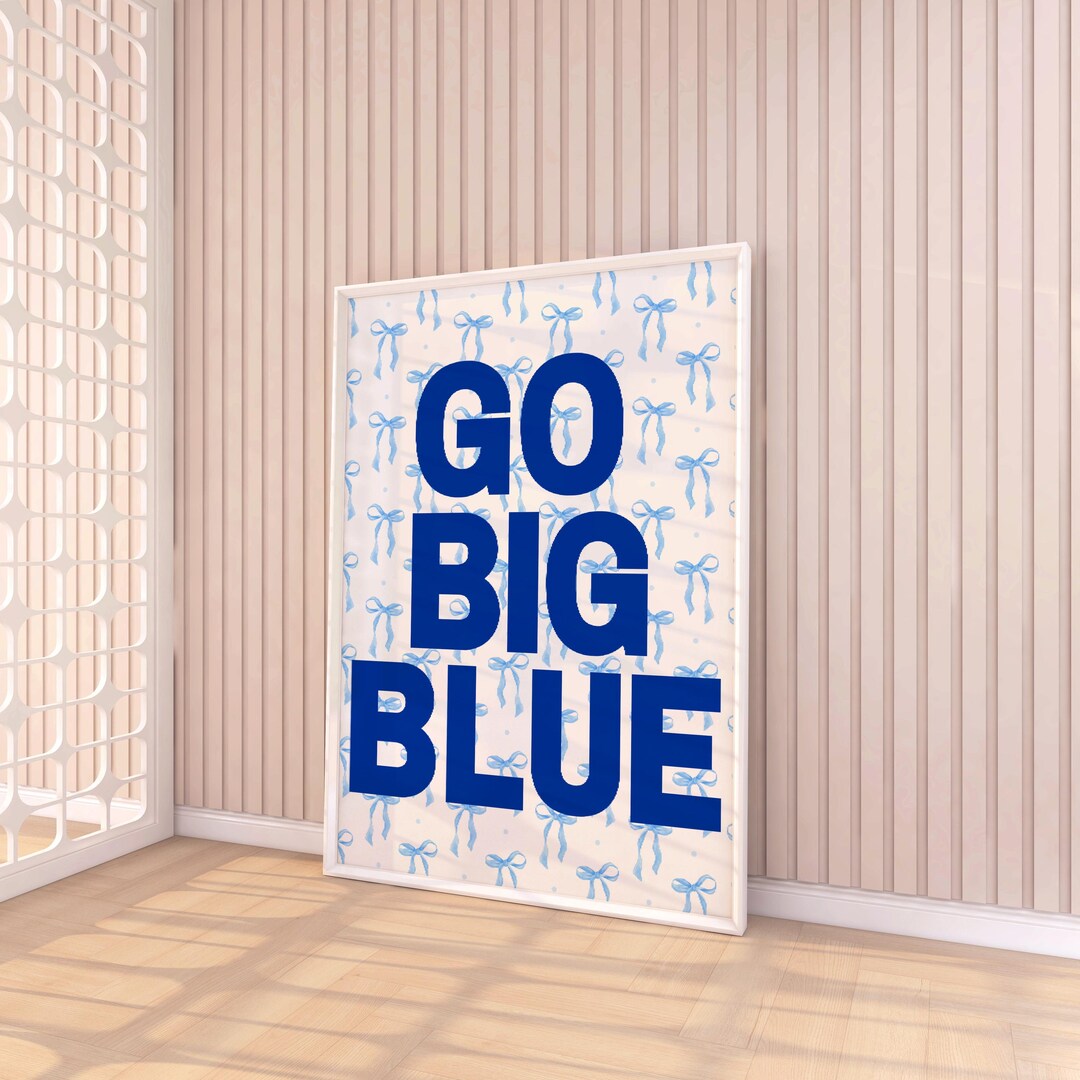 Kentucky Wildcats Dorm Decor: Go Big Blue Print (digital Download) - Etsy