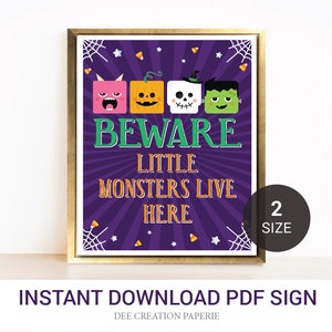 Halloween Sign | Beware Little Monster Printable | Halloween Party ...