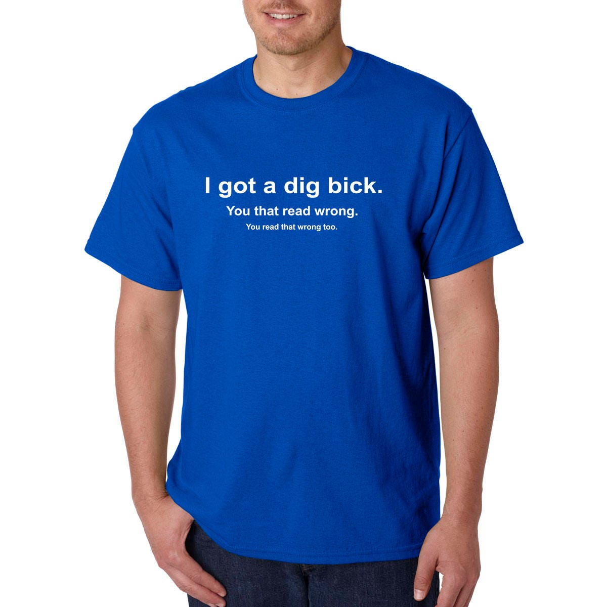 I Got a Dig Bick big Dick Funny ADULT Rude Humor Offensive - Etsy UK