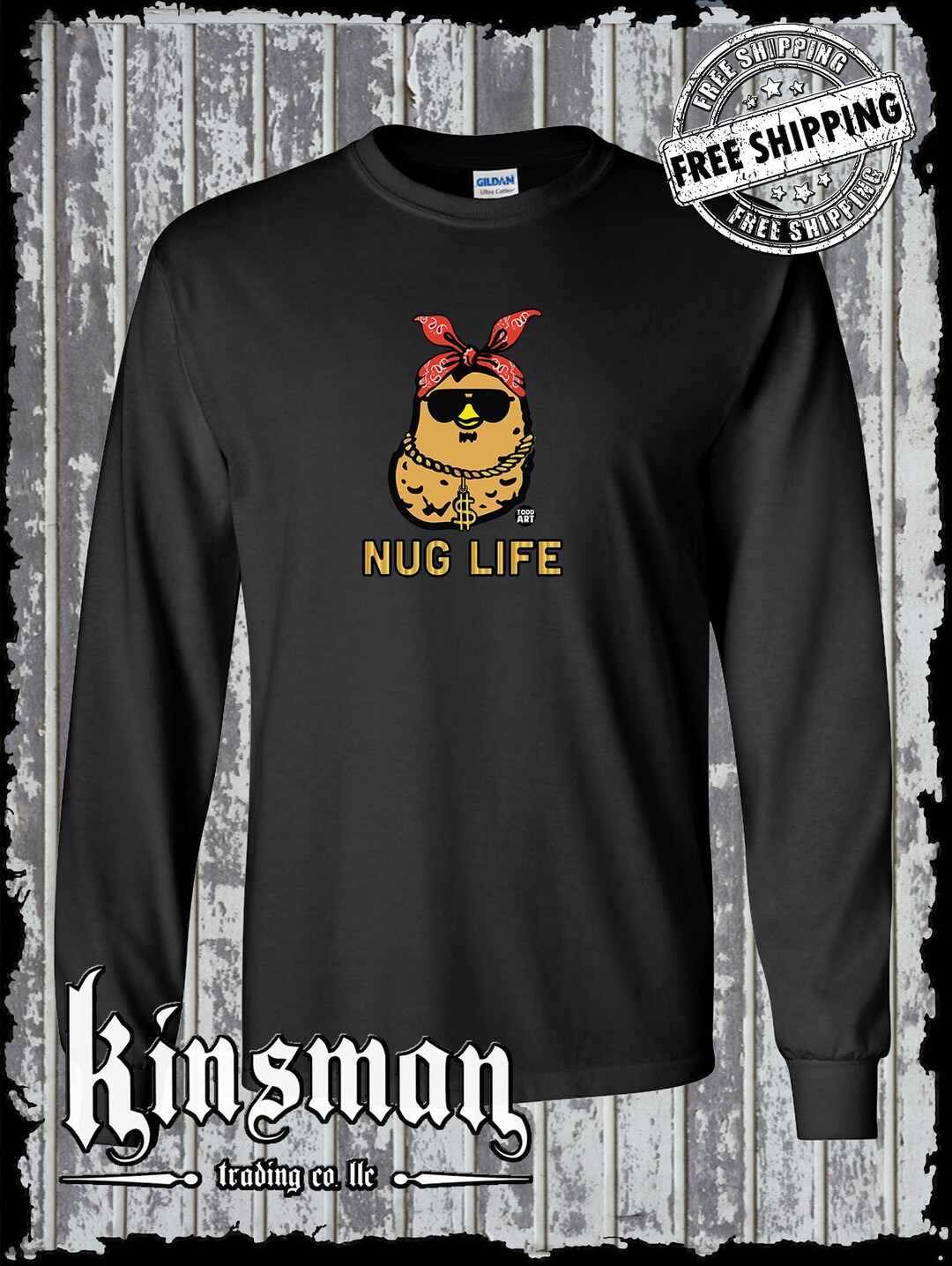 NUG Life Chicken Nugget Gangster Long Sleeve T-shirt Todd Goldman Art ...