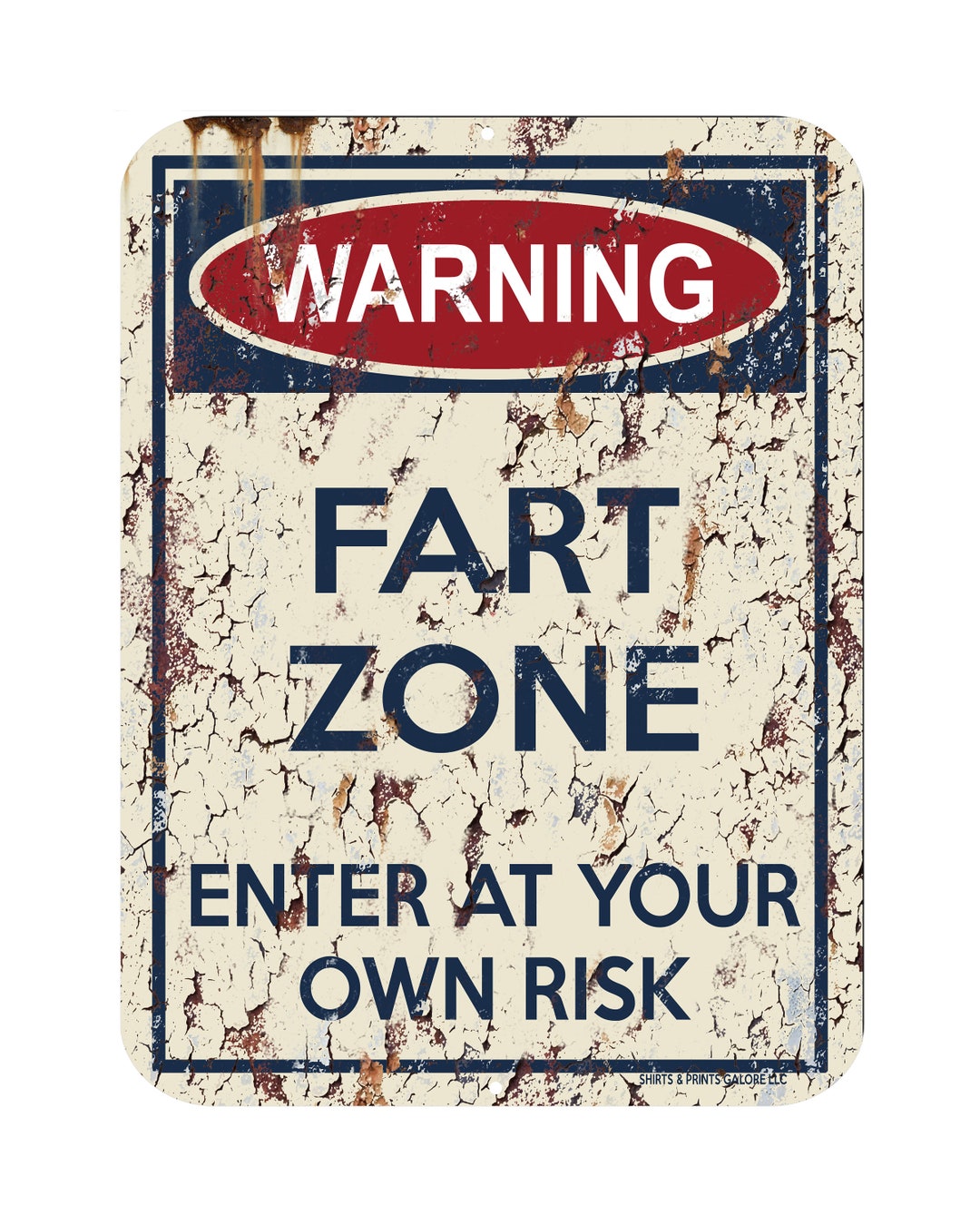 WARNING: Fart Zone - Enter at Your Own Risk - Aluminum Sign 9x12 FUNNY ...