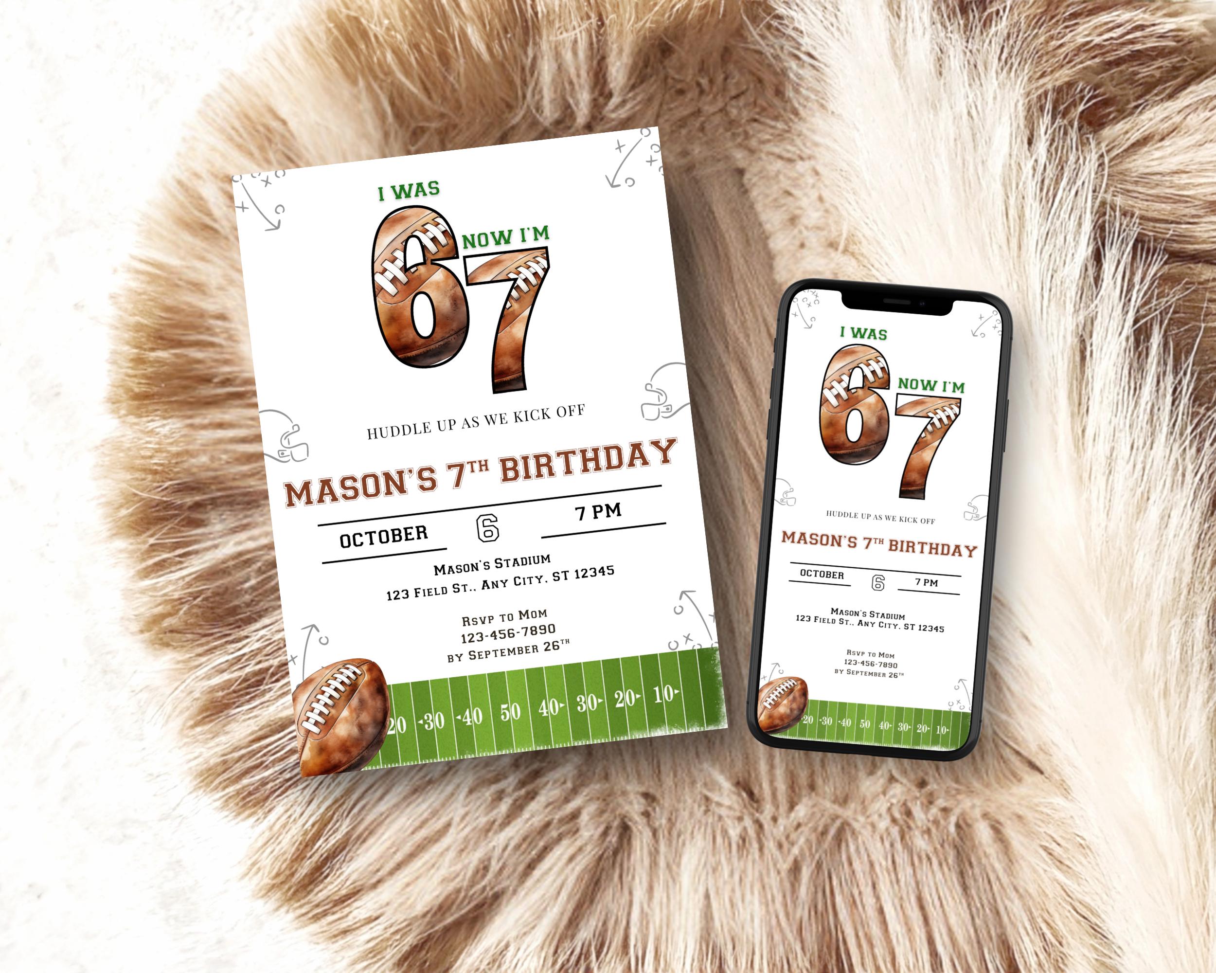 Football Six Seven Birthday Invitation, 6 7 Meme, Football 7th Birthday ...
