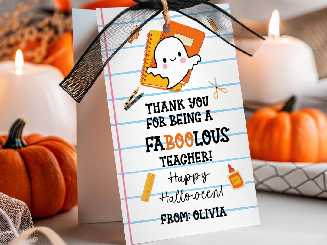 Faboolous Teacher Gift Tag Printable, Happy Halloween Thank You ...