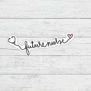 Future Nurse Sticker, Nursing Student Gift, Healthcare, Medicine ...